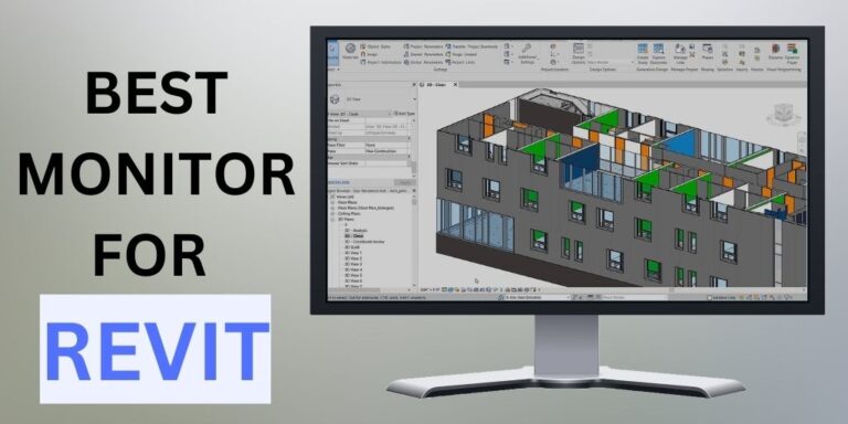 Top 5 best monitor for Revit - Reviews & Buying Guide