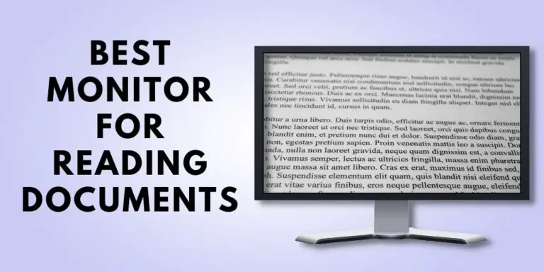 Top 5 Best Monitor for Reading Documents - Buying Guide 2022