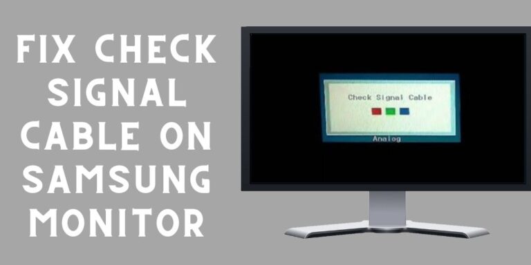 How to fix check signal cable on Samsung monitor - Monitors Pick